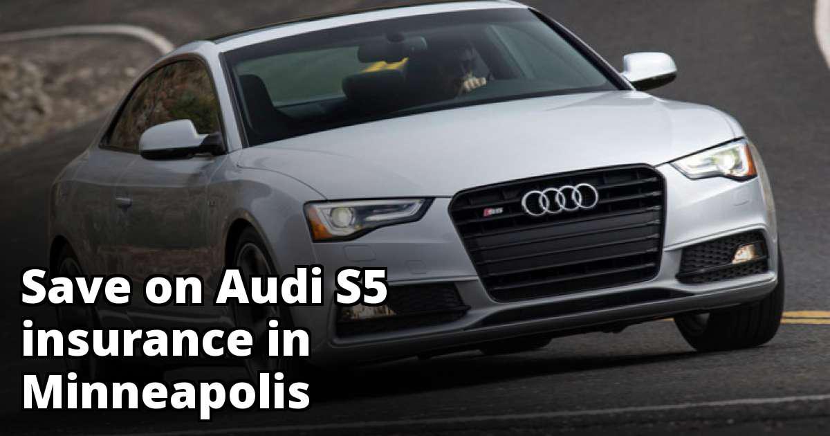 Audi S5 Insurance Quotes in Minneapolis, MN